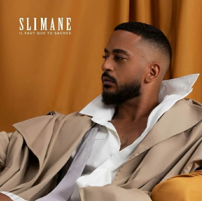 « Il faut que tu saches » le 4eme album studio de Slimane | Mes rendez-vous
